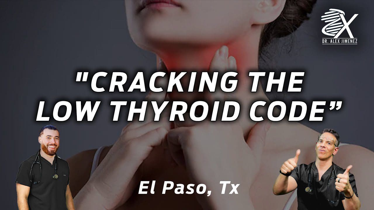 "Cracking the Low Thyroid Code: A Comprehensive Assessment Guide" | El Paso, Tx (2023) - El Paso ...